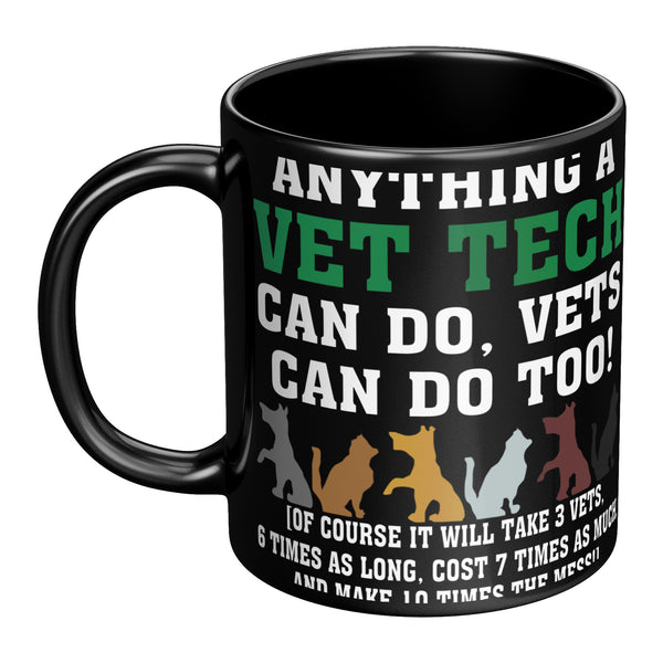 Vet Tech Funny Mug - GrindStyle